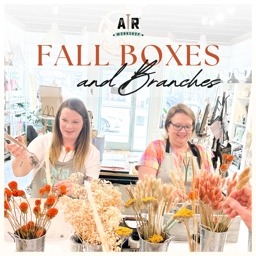 Specialty - Fall Boxes & Branches!